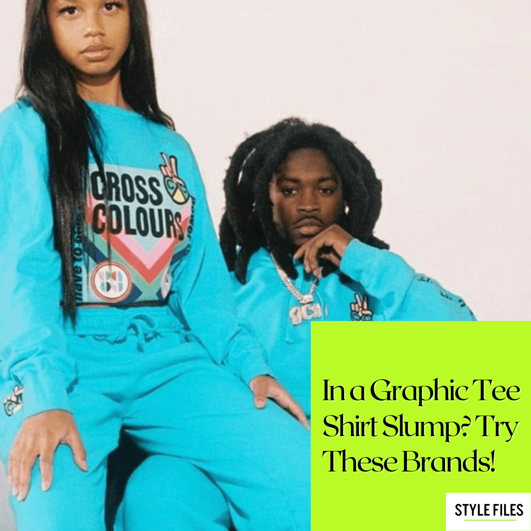 In a Graphic T-Shirt Slump? Try These Brands Instead! - Style Files