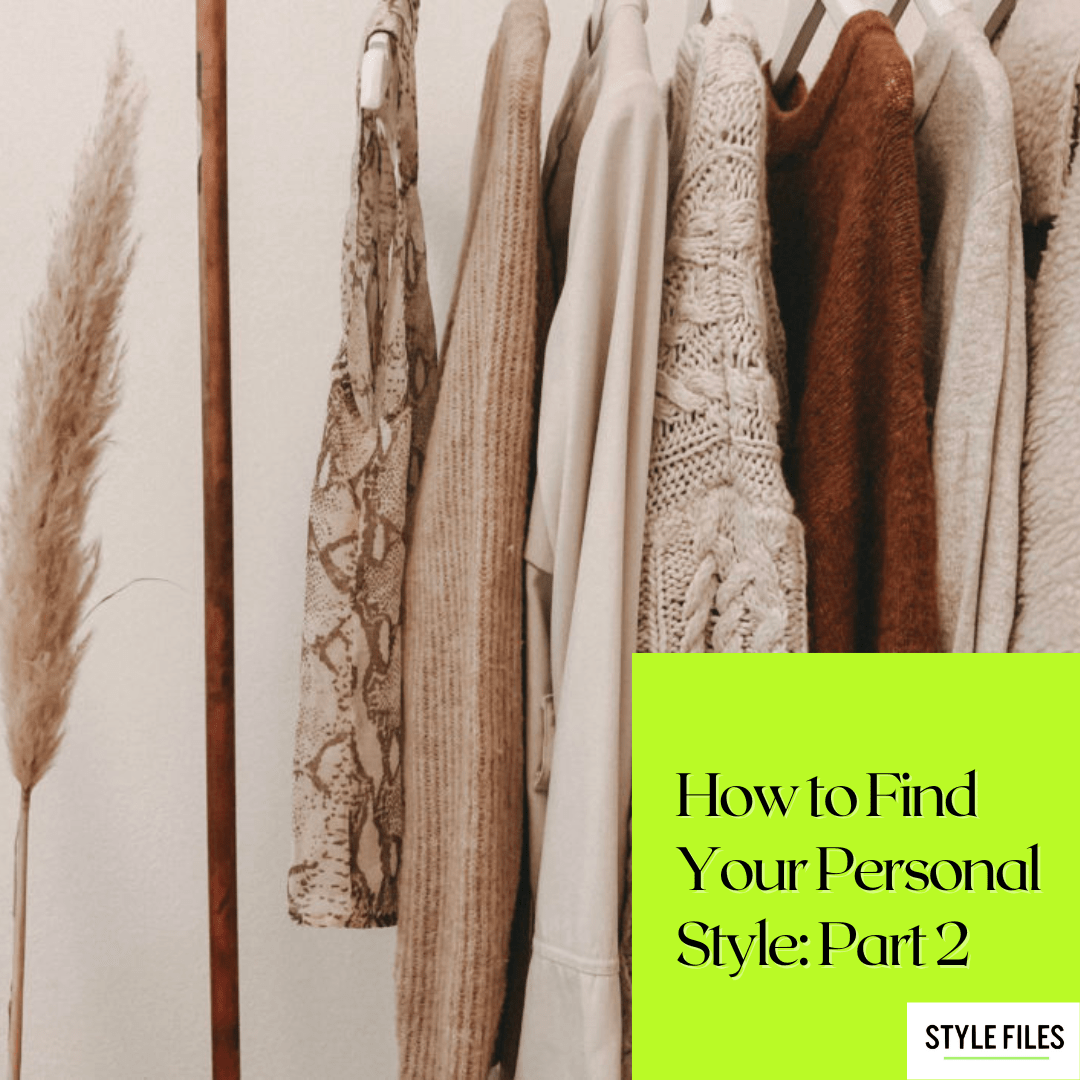 How to Find Your Personal Style Courtesy of The Curated Closet [PART ...